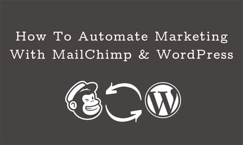 30 Seconds To Email Automation Connect Wordpress Forms To Mailchimp