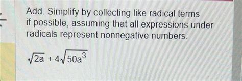 Solved Add Simplify By Collecting Like Radical Terms If Chegg