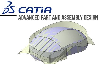 catia v5 advanced part and assembly design training course goengineer