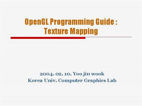 open gl programming guide texture mapping 2004 02