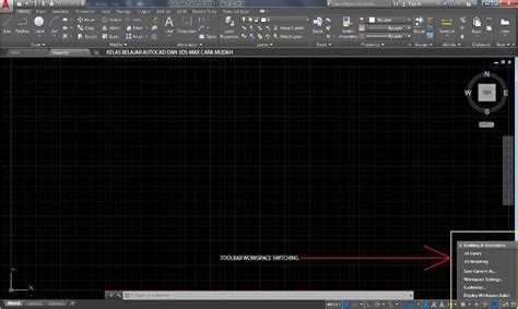 Belajar Autocad 3ds Max Cara Mudah Untuk Mengenali Paparan Toolbar Workspace Switching
