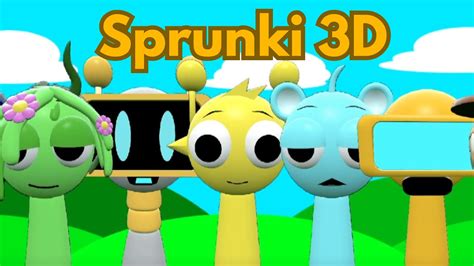 Sprunki 3d Youtube