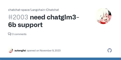 need chatglm3 6b support · issue 2003 · chatchat space langchain