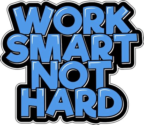 premium vector work smart not hard