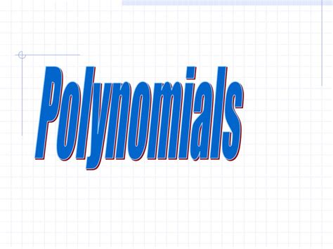 Ppt Mastering Polynomials Degree Classification Standard Form Powerpoint Presentation Id