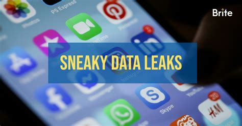 brite on linkedin sneaky data leaks