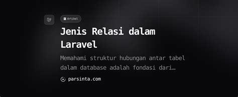 Pahami Berbagai Jenis Relasi Dalam Laravel