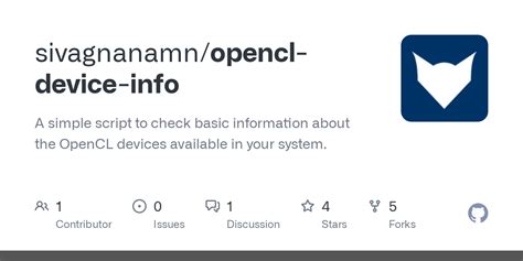 Github Sivagnanamnopencl Device Info A Simple Script To Check Basic Information About The