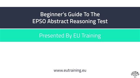Beginners Guide To The Epso Abstract Reasoning Test Pptx