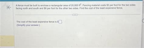 Solved A Fence Must Be Built To Enclose A Rectangular Area Chegg