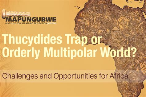 Thucydides Trap Or Orderly Multipolar World