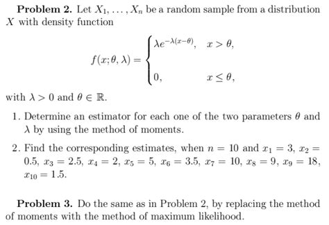 Solved Problem 2. Let X1,…,Xn be a random sample from a | Chegg.com