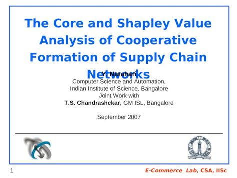 Ppt E Commerce Lab Csa Iisc 1 The Core And Shapley Value Analysis