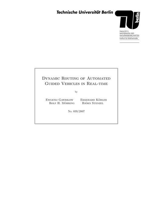 Pdf Dynamic Routing Of Automated Guided Vehicles In Real Time