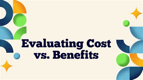 Evaluating Cost Vs Benefits Healthtips