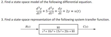Solved 2 Find A State Space Model Of The Following