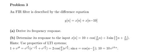 Solved Problem 3 An Fir Filter Is Described By The