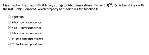 Solved F Is A Function That Maps 10 Bit Binary Strings To