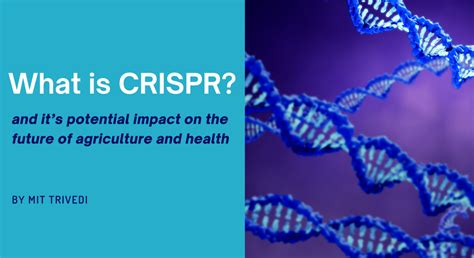 Crispr A Tool For Precise Genetic Modification