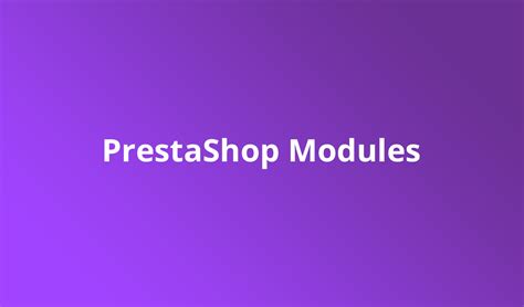 Best Free Prestashop Modules Extensions Plugins And Addons