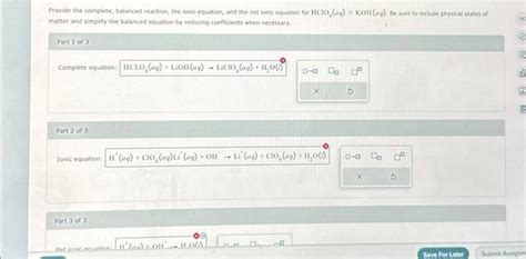 solved provide the complete balanced reaction the ionic