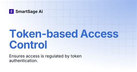 Token Based Access Control Smartsage Ai