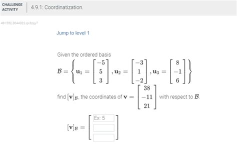 Solved Jump To Level Given The Ordered Basis Chegg Com