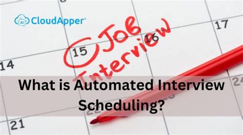 what is automated interview scheduling