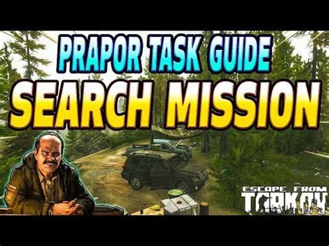 Search Mission Prapor Task Guide Escape From Tarkov R Eftrats