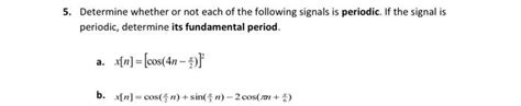 Solved Determine Whether Or Not Each Of The Following Chegg