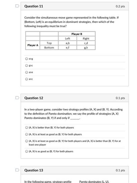Solved Question 11 0 2 Pts Consider The Simultaneous Move