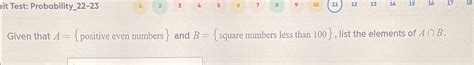 Solved Given That A Positive Even Numbers ﻿and B Squate