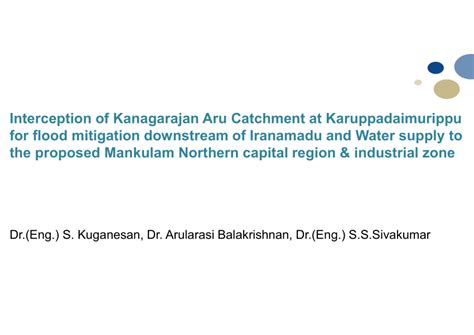 PDF Interception Of Kanagarajan Aru Catchment At Karuppadaimurippu For Flood Mitigation