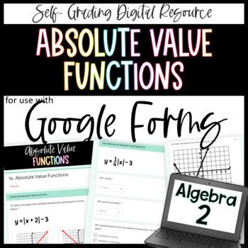 Absolute Value Functions Algebra Google Forms Homework By Lisa Davenport