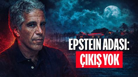 Epstein Adasi GerÇeklerİ I Yenİ Belgeler Youtube