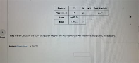 Solved Source Test Statistic Ss Df Ms 274 Regression