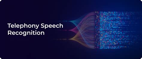Automatic Speech Recognition In Telephonic Speech Blog