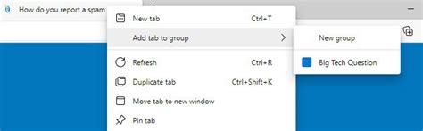 What Are Group Tabs In Microsoft Edge And How Do I Use Them The Big Tech Question