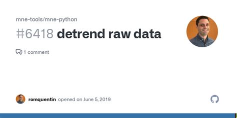 Detrend Raw Data · Issue 6418 · Mne Toolsmne Python · Github