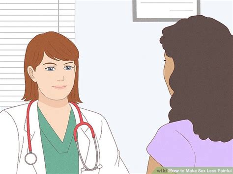 4 Ways To Make Sex Less Painful WikiHow