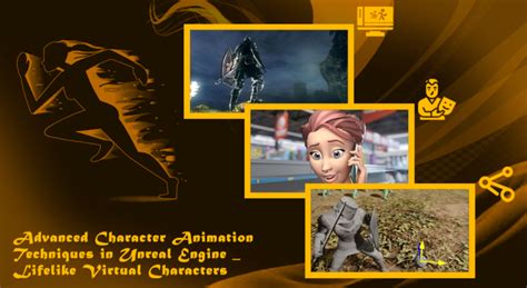 Advanced Character Animation Techniques In Unreal Engine Lifelike