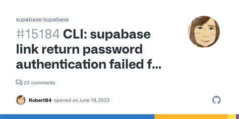 Cli Supabase Link Return Password Authentication Failed For User Postgres Sqlstate 28p01