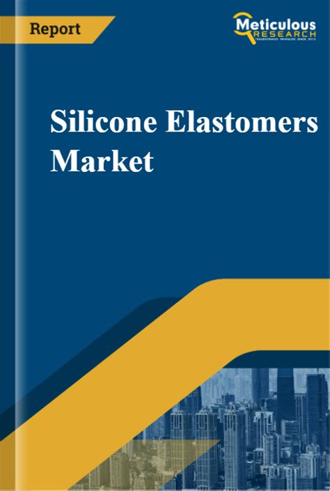 Silicone Elastomers Market Size Share And Forecast Analysis