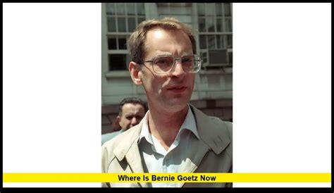 Where Is Bernie Goetz Now Life Of The New York Subway Vigilante In 2026