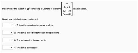 solved a determine if the subset of r4 consisting of vectors