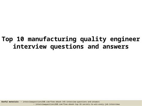 PPTX Top Manufacturing Quality Engineer Interview Questions And Answers DOKUMEN TIPS