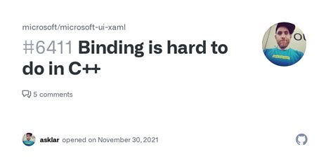 Binding Is Hard To Do In C Issue Microsoft Microsoft Ui Xaml GitHub