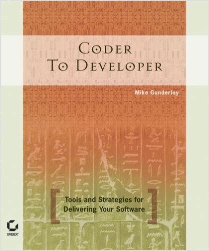 Coder To Developer By Mike Gunderloy