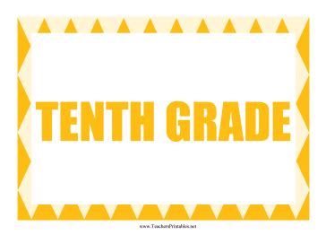 Tenth Grade Sign