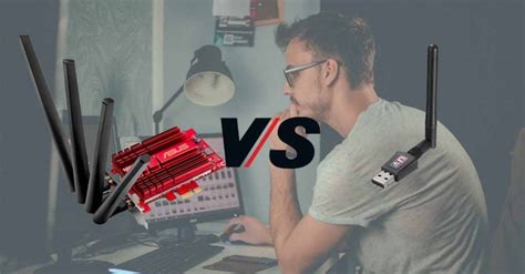 Wifi Network By Usb Vs By Internal Pcie Card Which Is Better